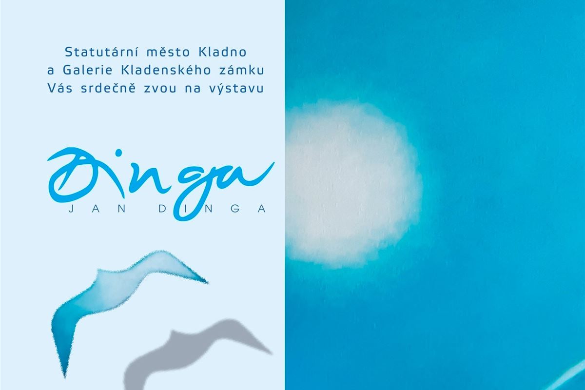 Jan Dinga Souznění | Kladenský zámek